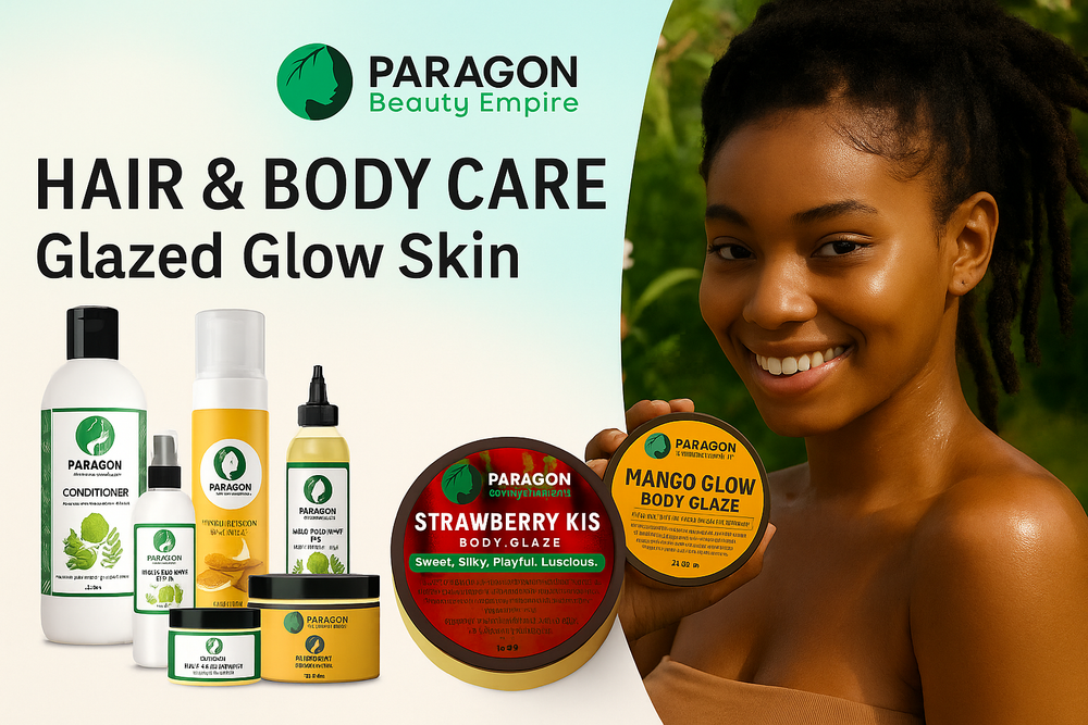 Paragon Beauty Empire | Hair & Body Care Products | Glazed Glow Skin